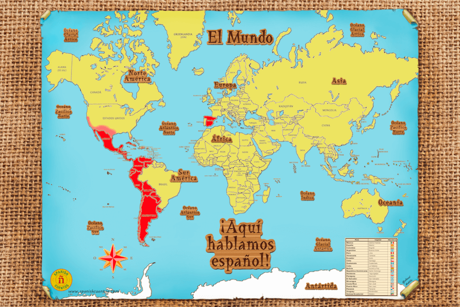 ¡Aquí hablamos español! World Map | Spanish Cuentos : Spanish Cuentos